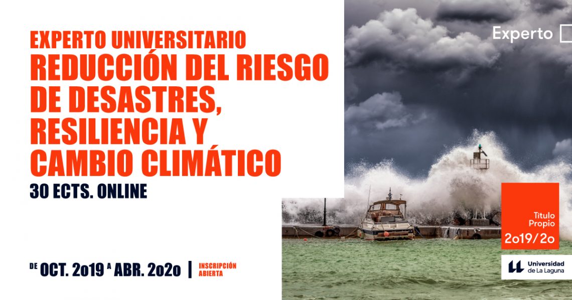 Curso De Experto En Riesgos De Desastres Y Cambio Climáticonoticias